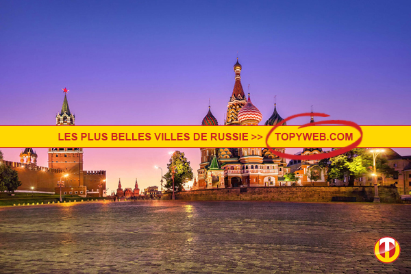 Top 10 des plus belles villes de Russie