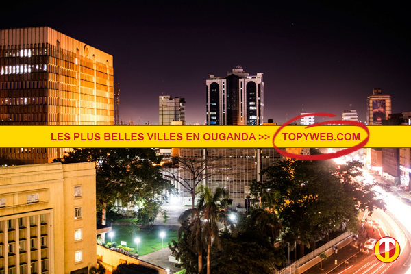 Top 10 des plus belles villes en Ouganda